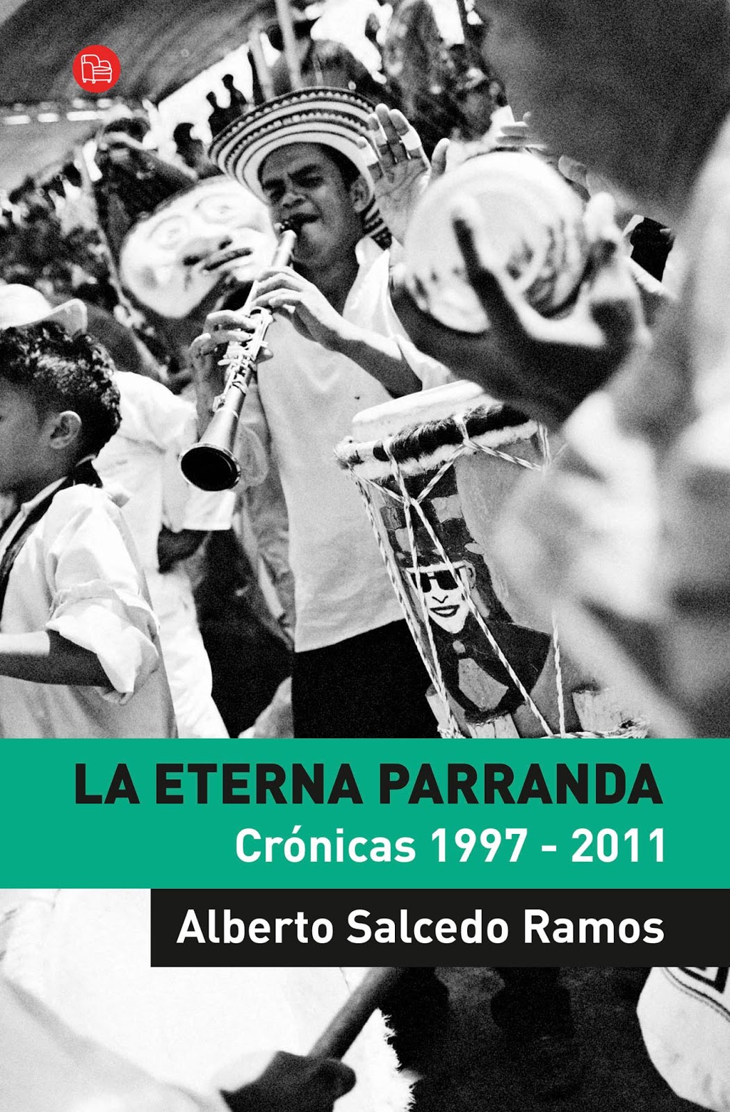 La mirada del cronista. El libro que revela el método de Alberto ...
