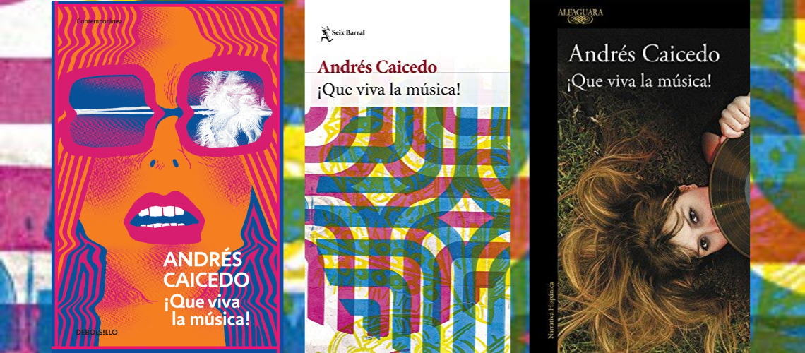 Así comienza «¡Que viva la música», de Andrés Caicedo – Diario de Paz ...